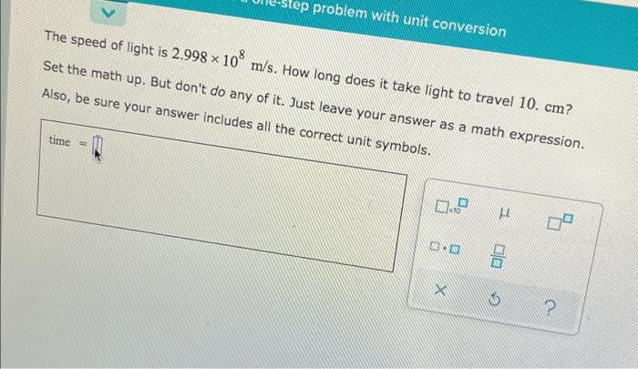 Solved ep problem with unit conversion The speed of light is | Chegg.com