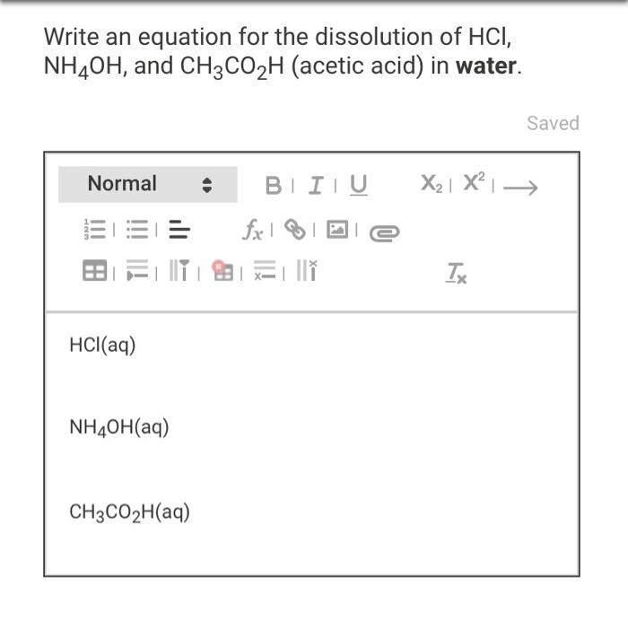Solved Write an equation for the dissolution of HCI, NH4OH, | Chegg.com