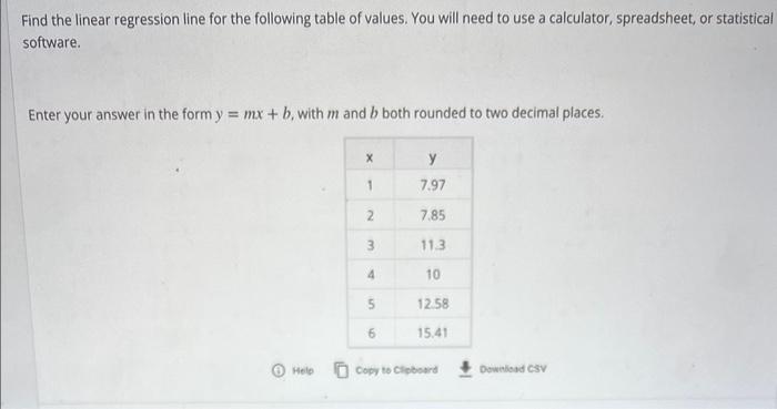Solved Find the linear regression line for the following | Chegg.com
