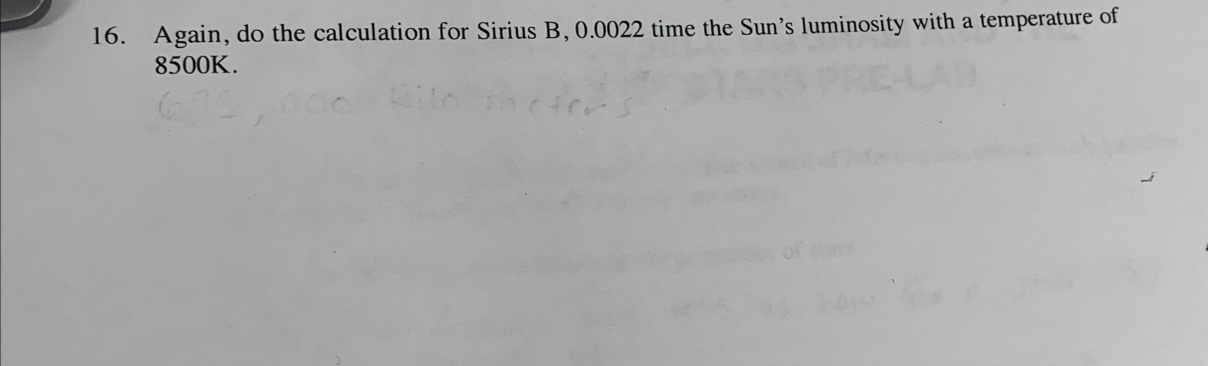 Solved Again, do the calculation for Sirius B, 0.0022 ﻿time | Chegg.com