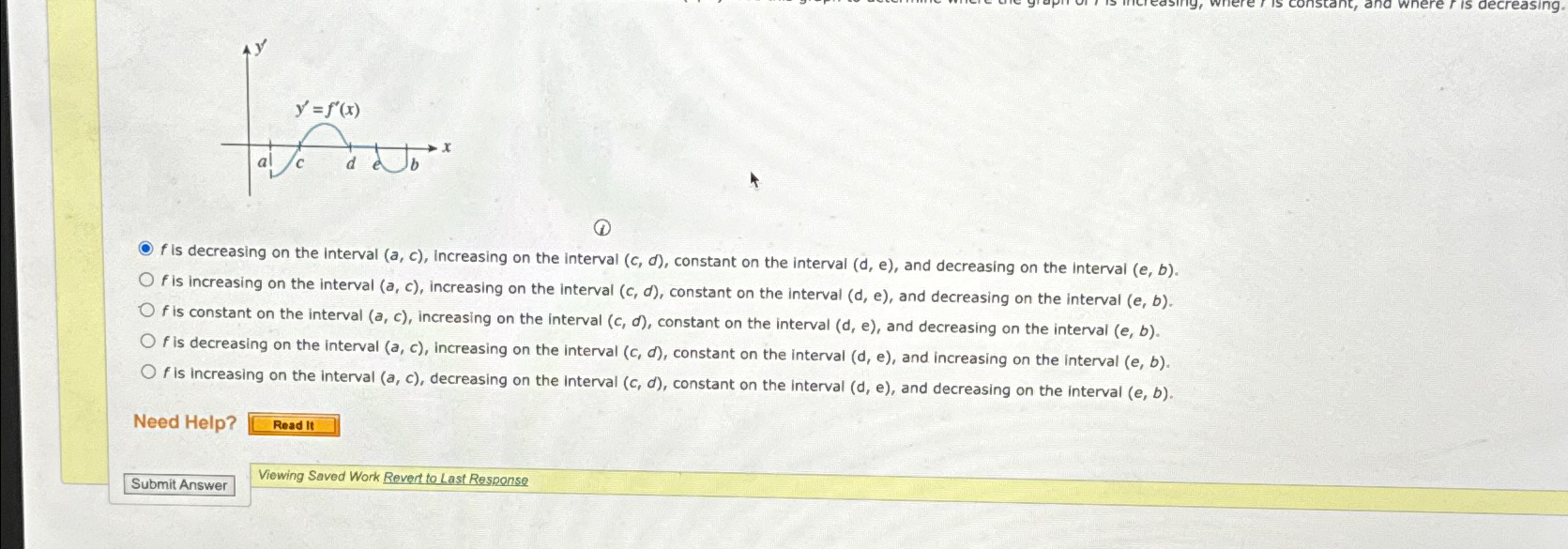 Solved (1)f ﻿is decreasing on the interval (a,c), | Chegg.com