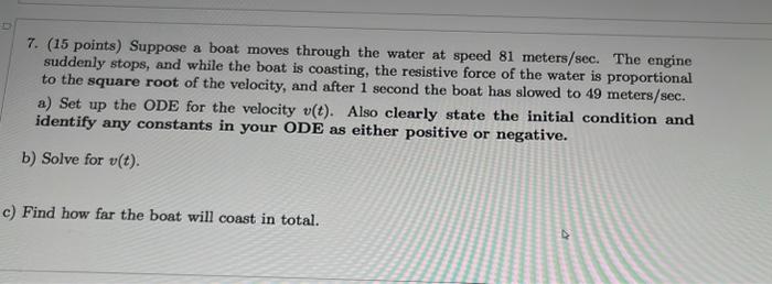 Solved 7 15 Points Suppose A Boat Moves Through The Water