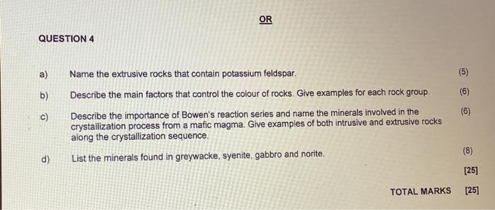 Solved a) Name the extrusive rocks that contain potassium | Chegg.com