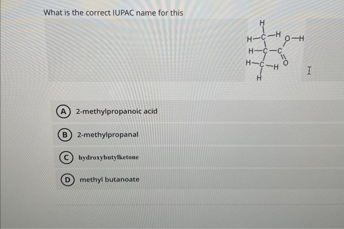 Solved What is the correct IUPAC name for this | Chegg.com