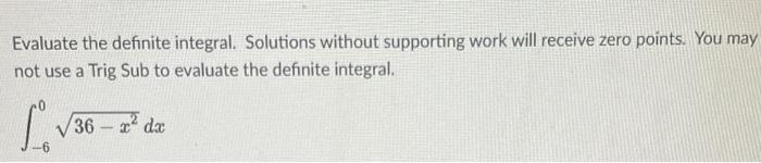 Solved Evaluate the definite integral. Solutions without | Chegg.com