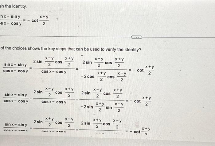 ssh the identity. nx - sin y es X- cosy == cot | Chegg.com