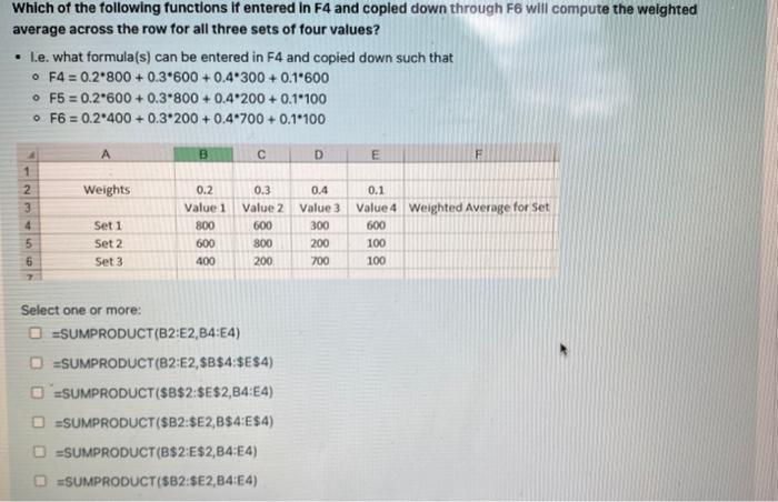 Solved Which of the following functions If entered in F4 and | Chegg.com