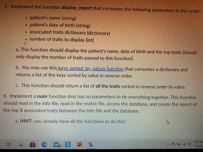 Solved 5. Implement the function display_report that | Chegg.com