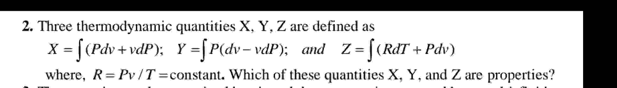Solved Three thermodynamic quantities x,Y,Z ﻿are defined | Chegg.com