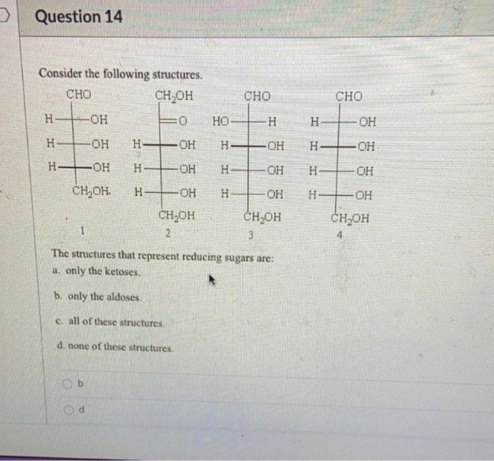 Solved о Question 14 Consider the following structures. CHO | Chegg.com