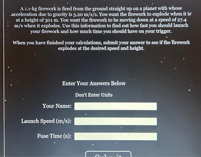 Solved A 1.1-kg firework is fired from the ground straight | Chegg.com