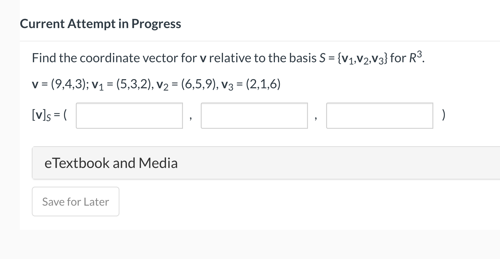 Solved Current Attempt in ProgressFind the coordinate vector | Chegg.com