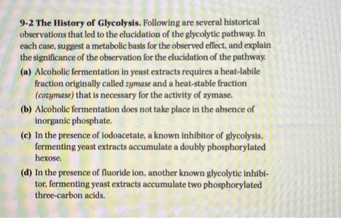 Solved 9-2 The History of Glycolysis. Following are several | Chegg.com