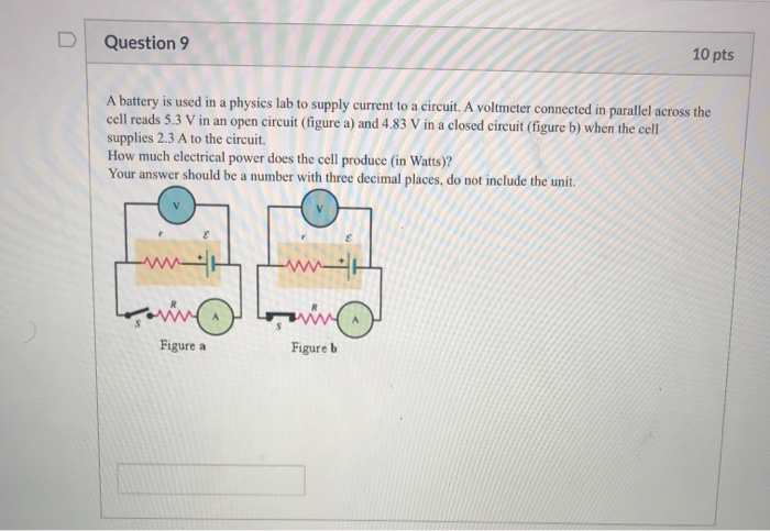 Solved Question 9 10 pts A battery is used in a physics lab | Chegg.com