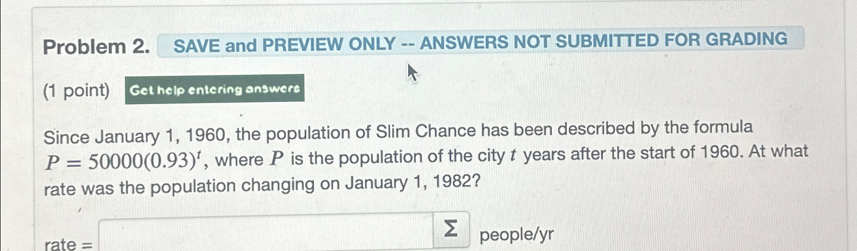 Solved Problem 2. ﻿SAVE and PREVIEW ONLY -- ﻿ANSWERS NOT | Chegg.com