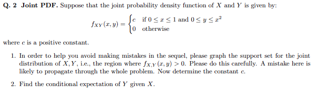 Solved Q. 2 ﻿Joint PDF. ﻿Suppose that the joint probability | Chegg.com