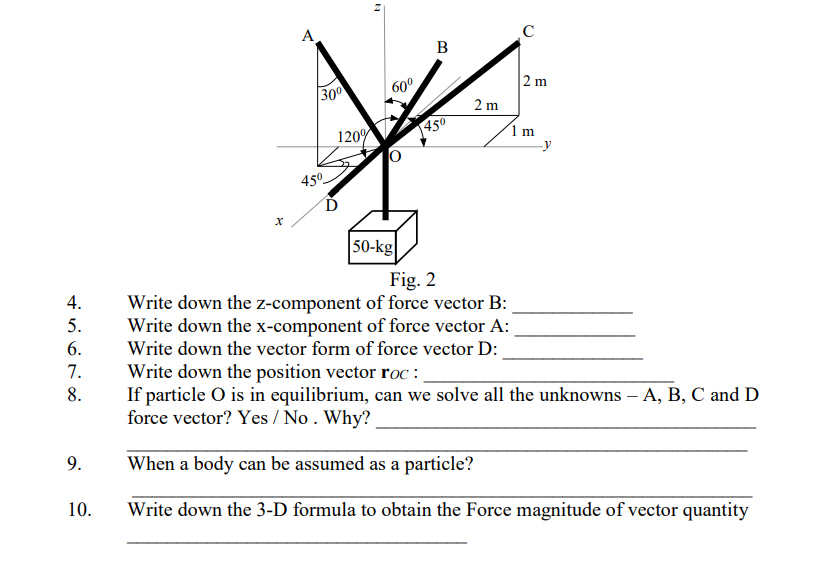 Solved Write down the z-component of force vector B:Write | Chegg.com