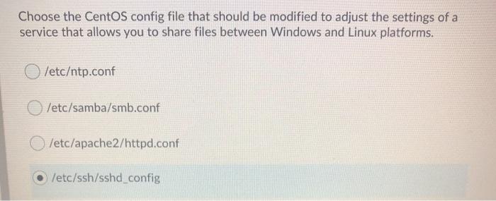 Solved Choose the CentOS config file that should be modified | Chegg.com
