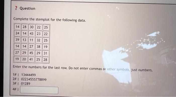 Solved Here is a data set: You are examining the data with a | Chegg.com