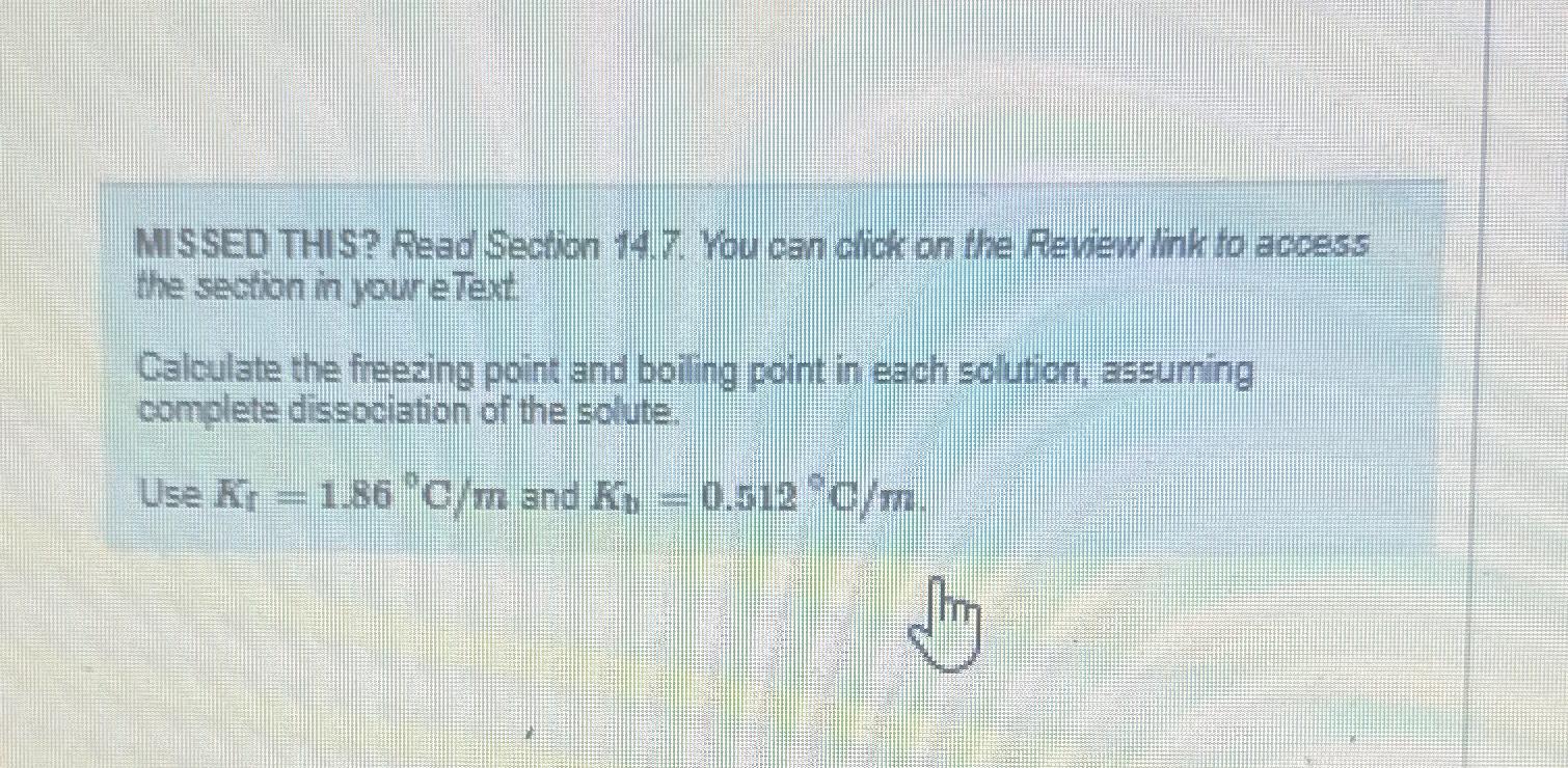 MISSED THIS? Read Section 14.7. ﻿You can click an the | Chegg.com