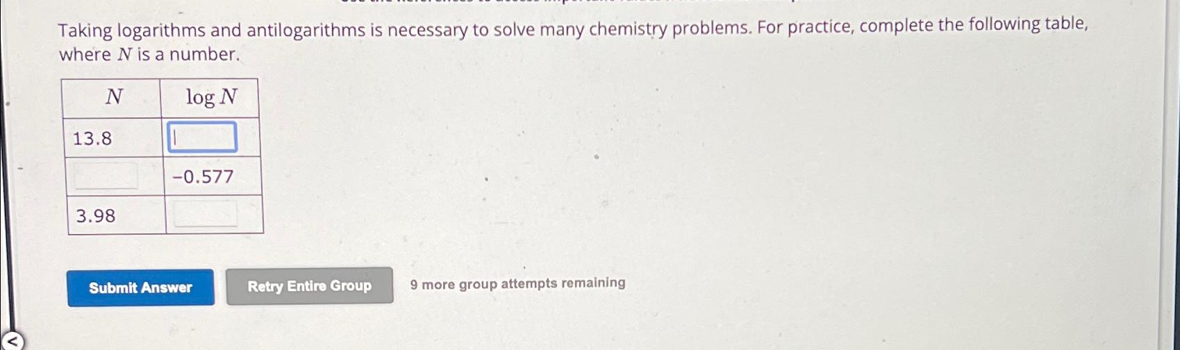 Solved Taking logarithms and antilogarithms is necessary to | Chegg.com