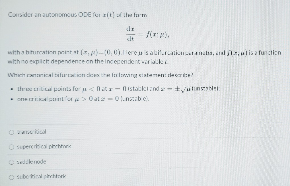 Solved Consider an autonomous ODE for x(t) of the form dx dt | Chegg.com