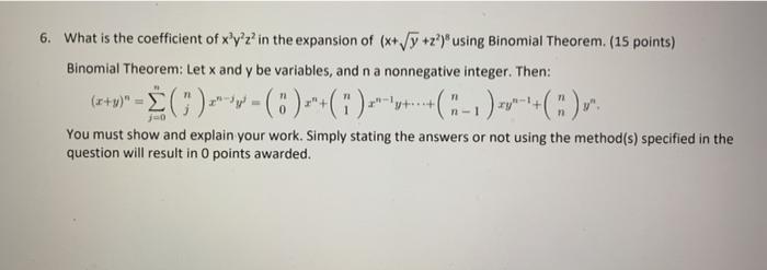 Solved 6. What is the coefficient of xyz'in the expansion of | Chegg.com
