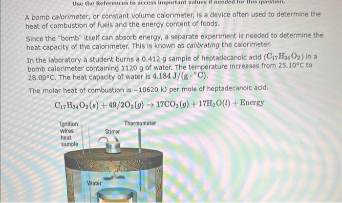 Solved A bomb calorimeter, or constant volume calorimeter, | Chegg.com