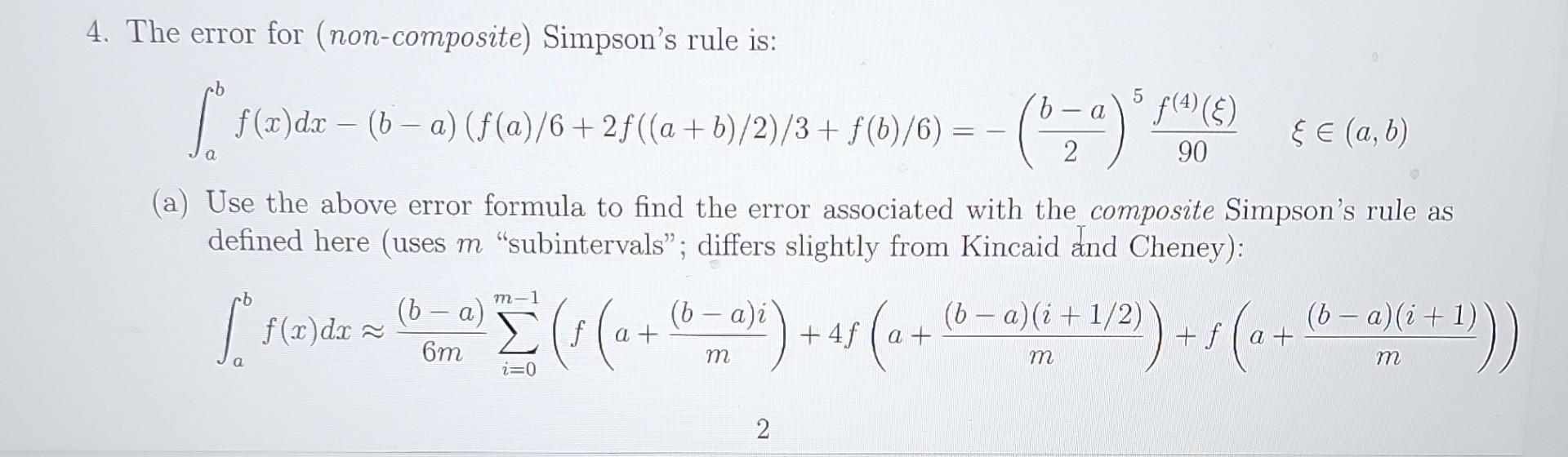 Solved 4. The error for (non-composite) Simpson's rule is: | Chegg.com