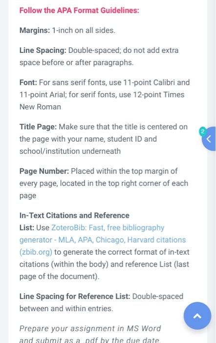 Follow the APA Format Guidelines: Margins: 1-inch on | Chegg.com