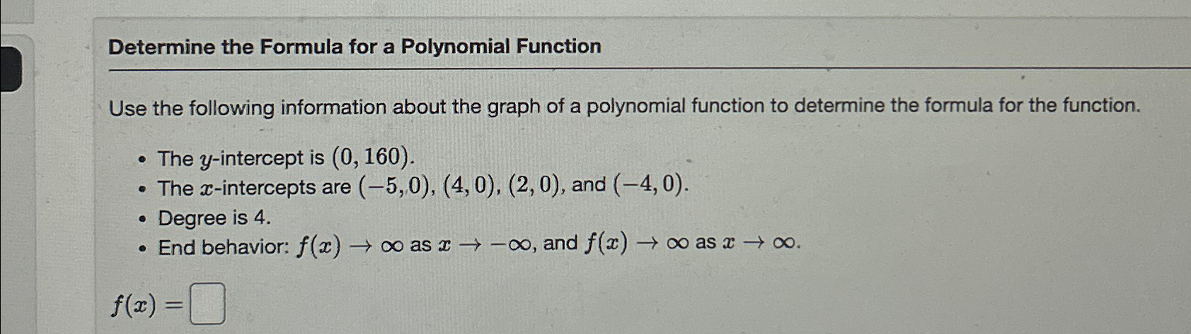 Solved Determine the Formula for a Polynomial FunctionUse | Chegg.com