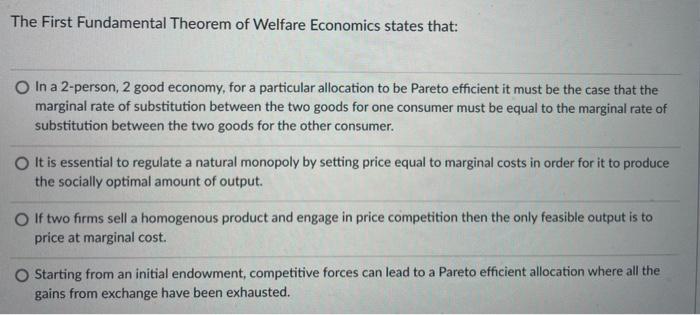 Solved The First Fundamental Theorem of Welfare Economics | Chegg.com