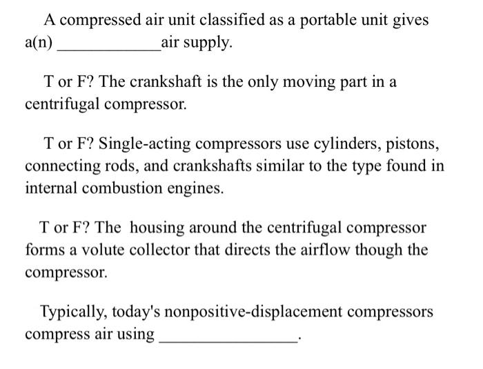 Solved A compressed air unit classified as a portable unit | Chegg.com