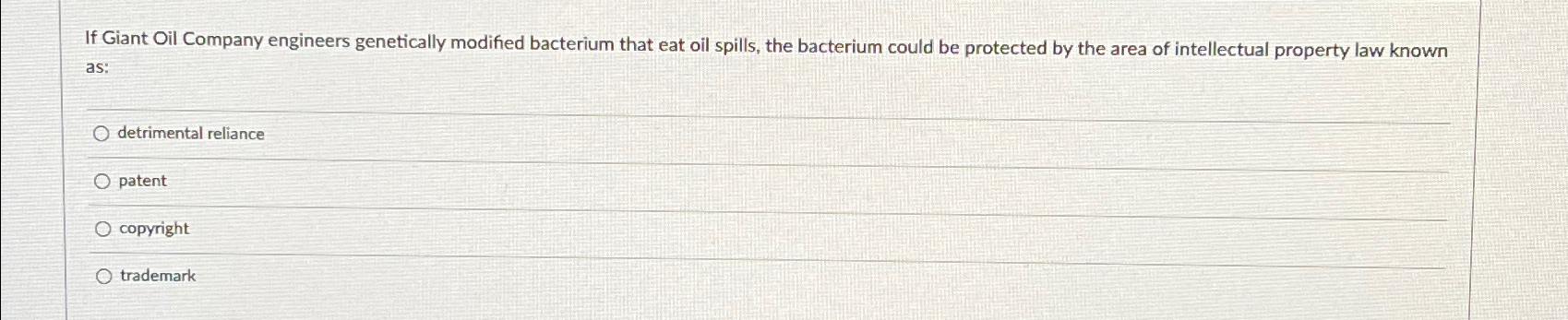Solved If Giant Oil Company engineers genetically modified | Chegg.com