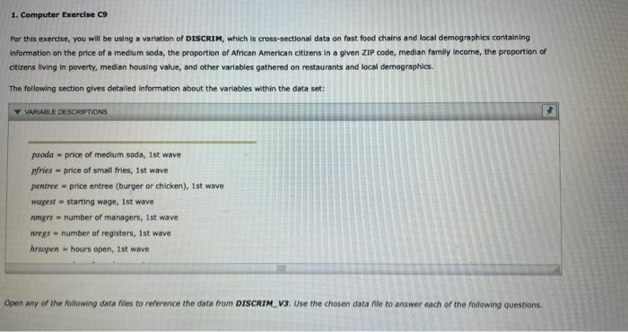 Solved 1. Computer Exercise C9 For this exerdse, you will be | Chegg.com