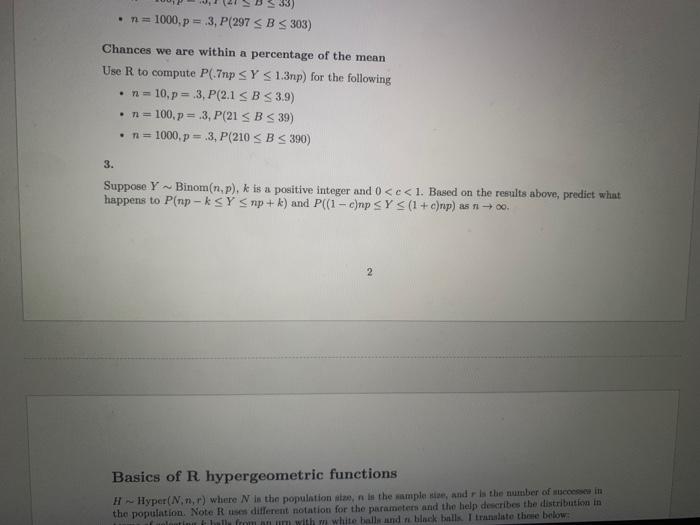 Solved Binomial Versus Hypergeometric Binomial The