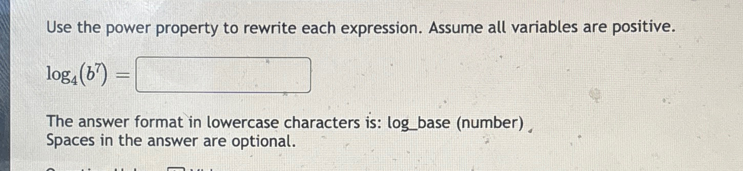 Solved Use the power property to rewrite each expression. | Chegg.com