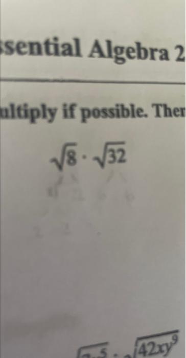 altiply if possible. Ther 8⋅32 | Chegg.com
