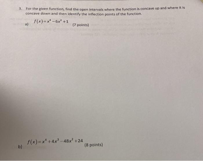 Solved 3. For the given function, find the open intervals | Chegg.com