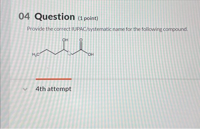 Solved 04 Question (1 point) Provide the correct | Chegg.com Solved 04 Question (1 point) Provide the correct | Chegg.com