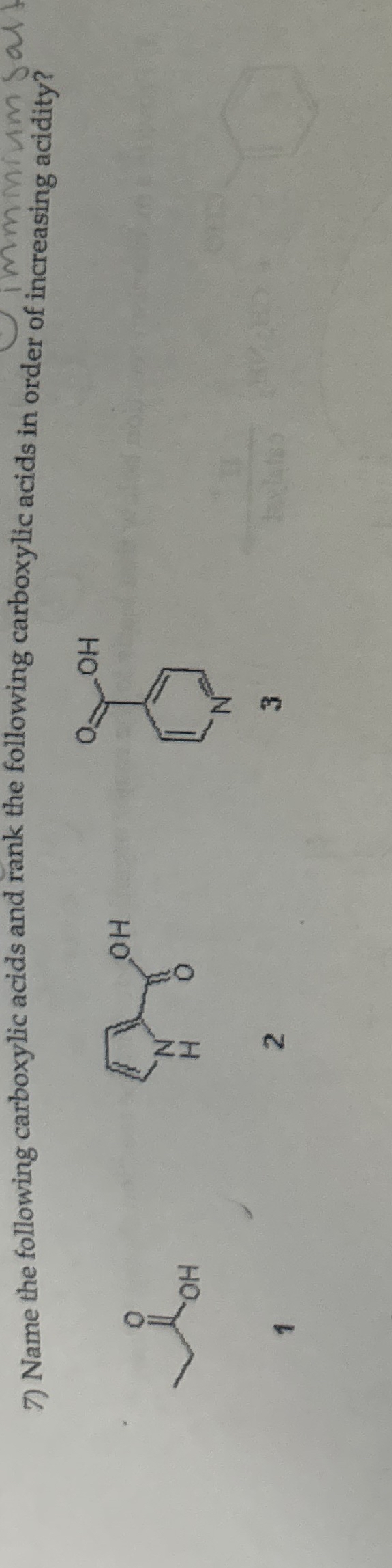 Solved Name the following carboxylic acids and rank the | Chegg.com