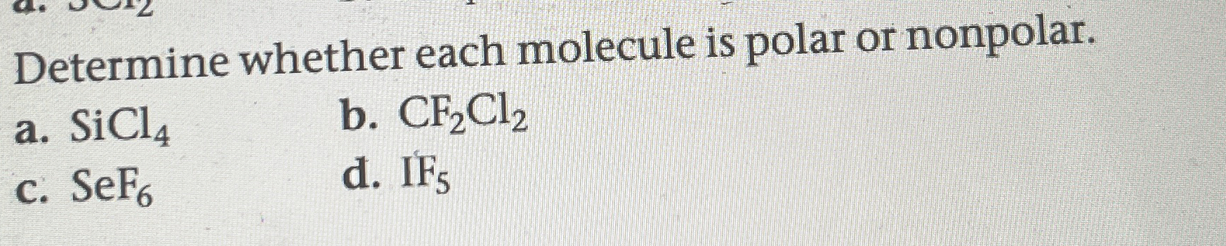 Solved Determine whether each molecule is polar or | Chegg.com
