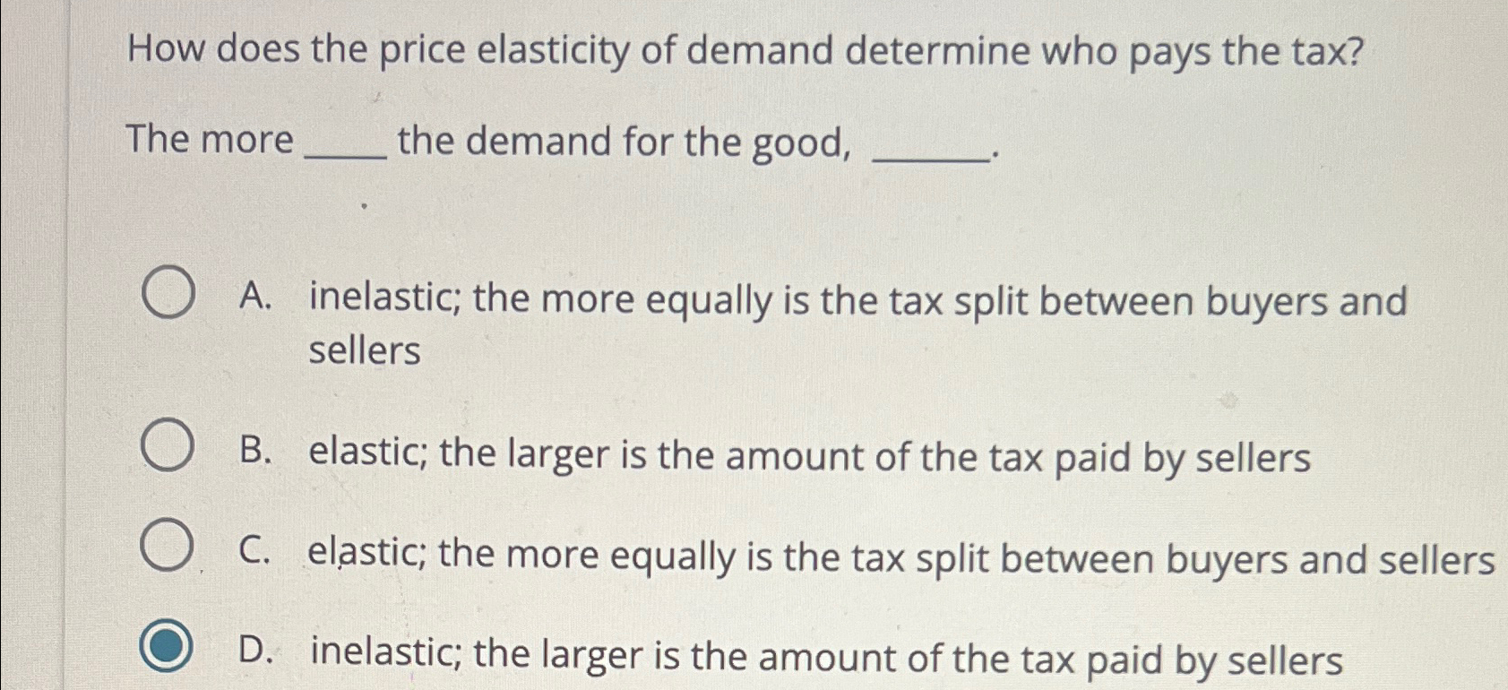 Solved How does the price elasticity of demand determine who | Chegg.com