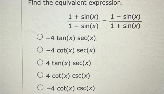 Solved Find the equivalent expression. | Chegg.com