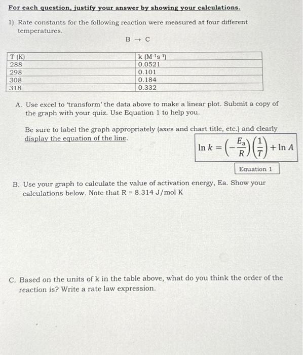 Solved For each question, justify your answer by showing | Chegg.com