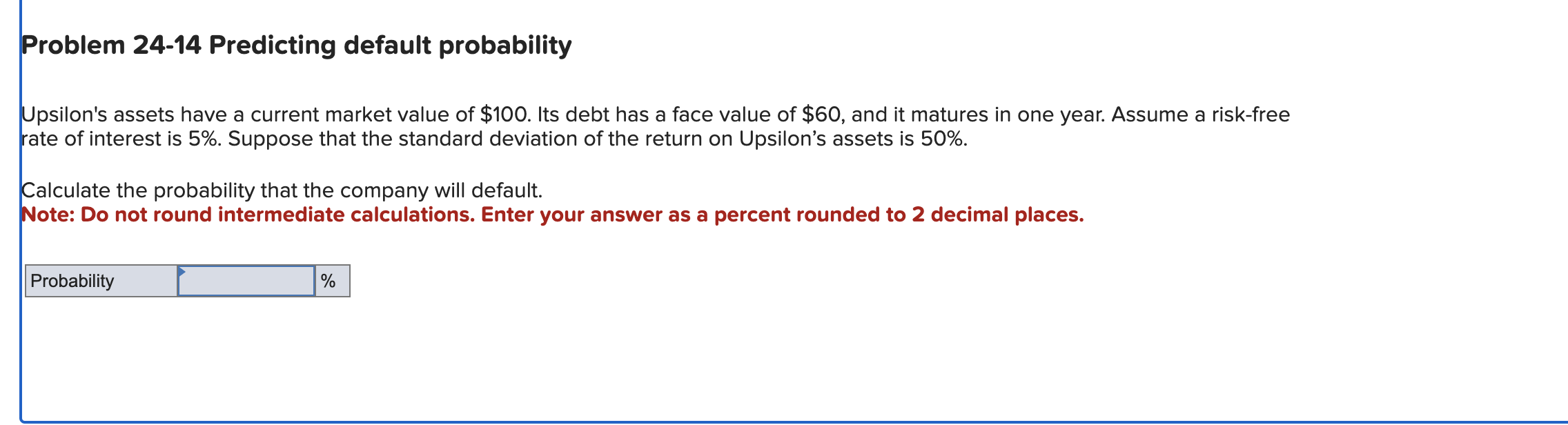Solved Problem 24-14 ﻿Predicting default | Chegg.com
