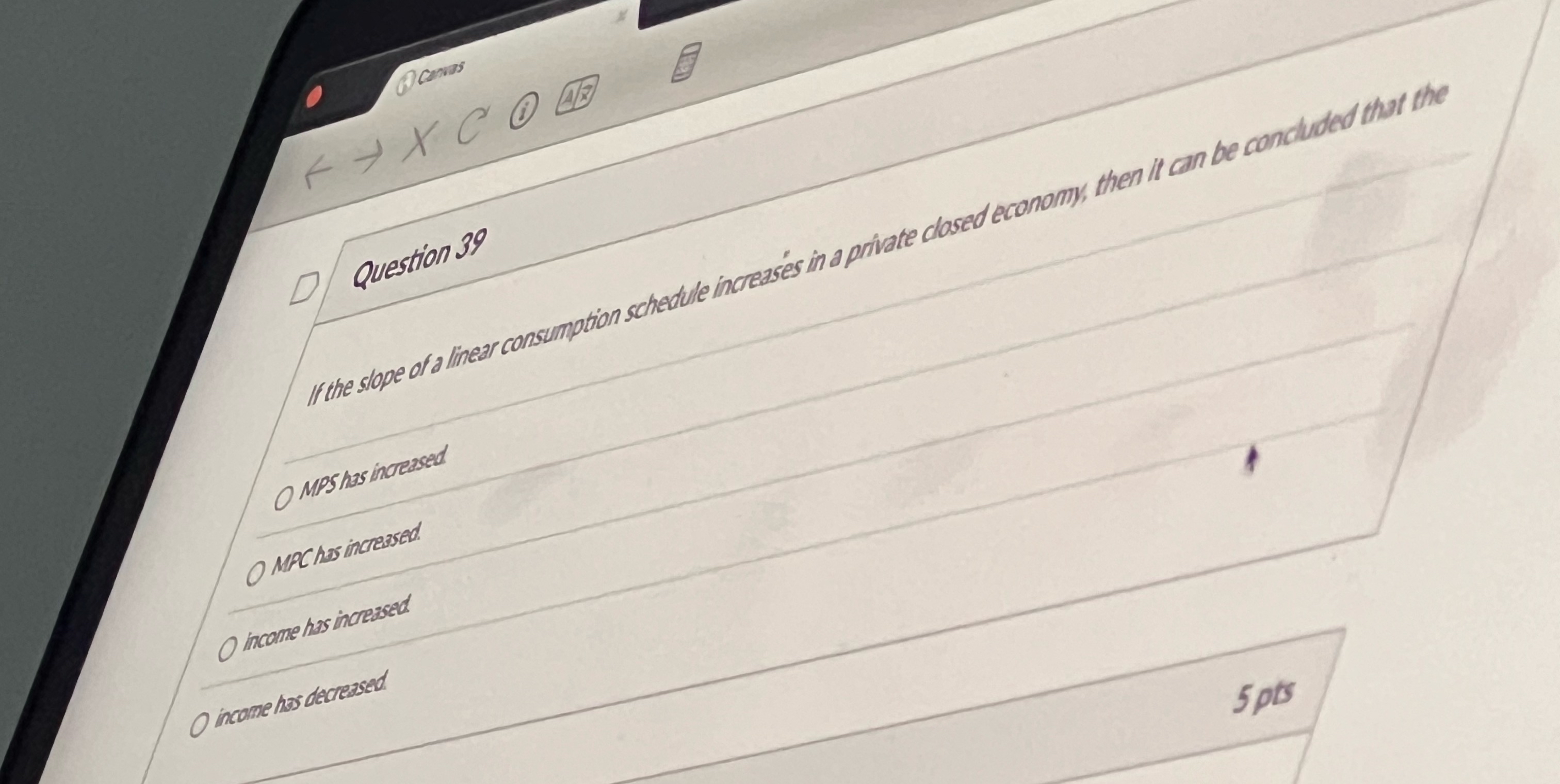 Solved If the slope of a linear consumption schedule | Chegg.com