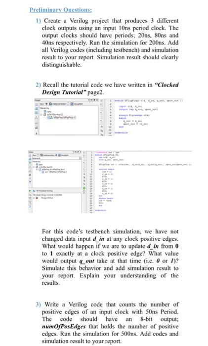 Solved Preliminary Questions: 1) Create a Verilog project | Chegg.com