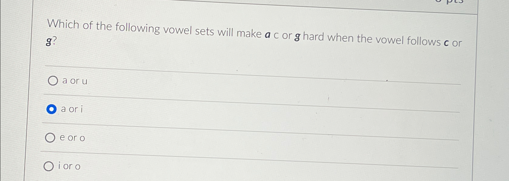 Solved Which of the following vowel sets will make a ﻿c or g | Chegg.com