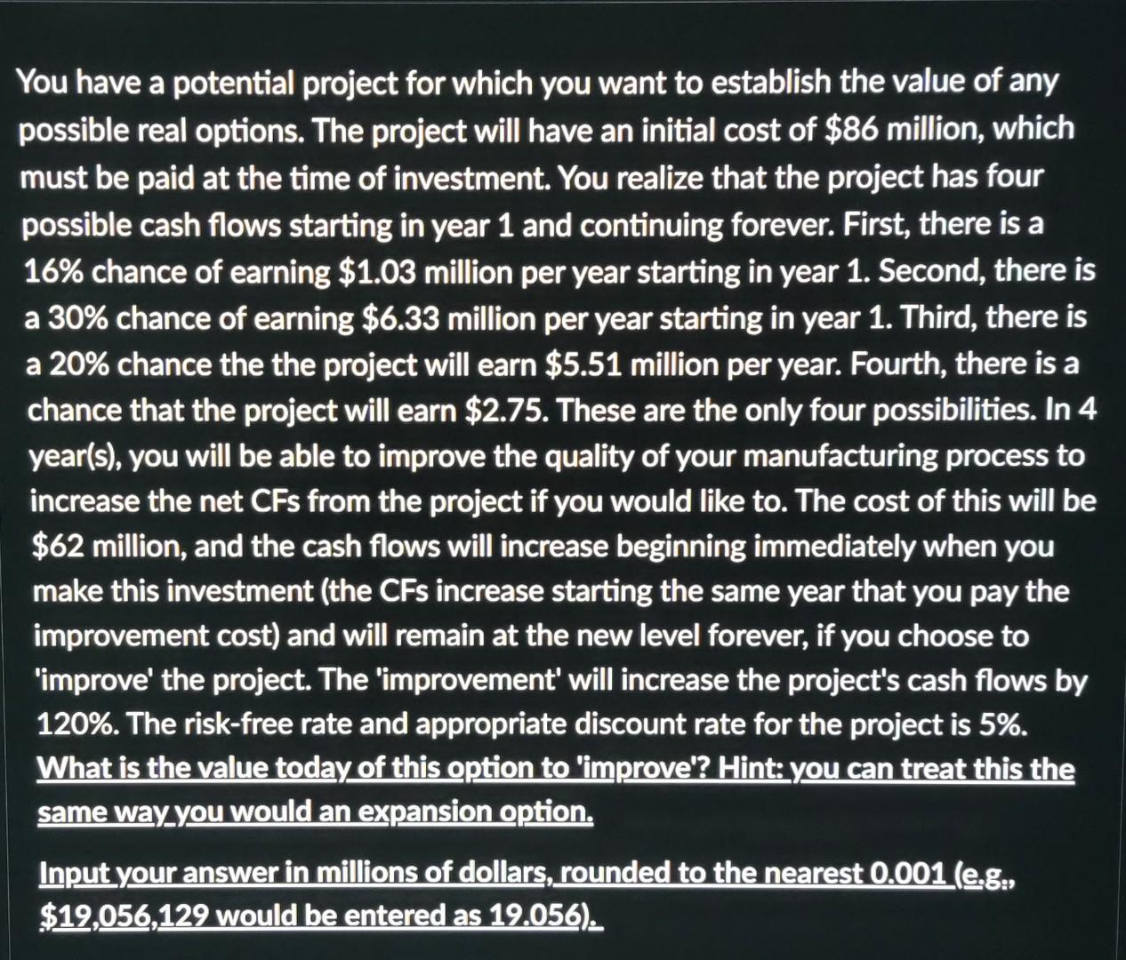 You have a potential project for which you want to | Chegg.com